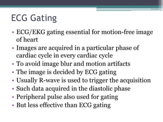 Cardiac Magnetic Resonance Imaging | PPTX