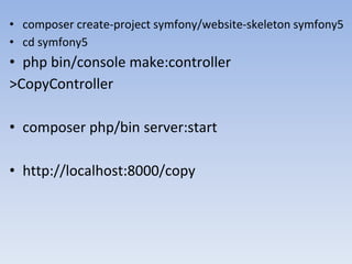 7. copy2 in Symfony 4 | PPT