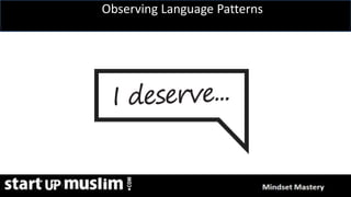 7. observing your language patterns | PPTX