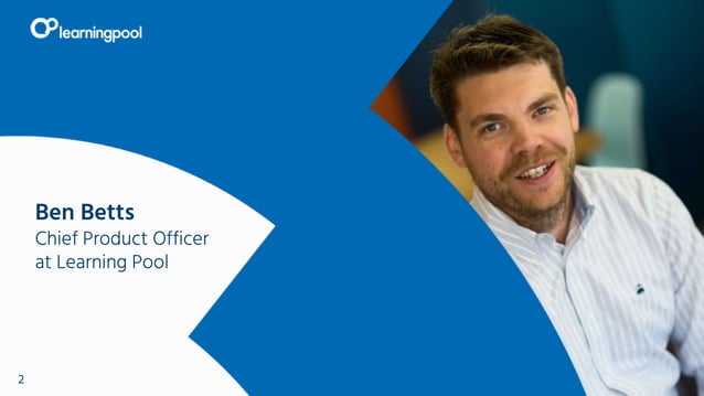 Learning Pool Live 2019 - Keynote Ben Betts LXP - Moving to a culture of self directed learning ...