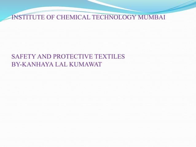 Safety and protective technical textiles | PPTX | Apparel Industry | Industries