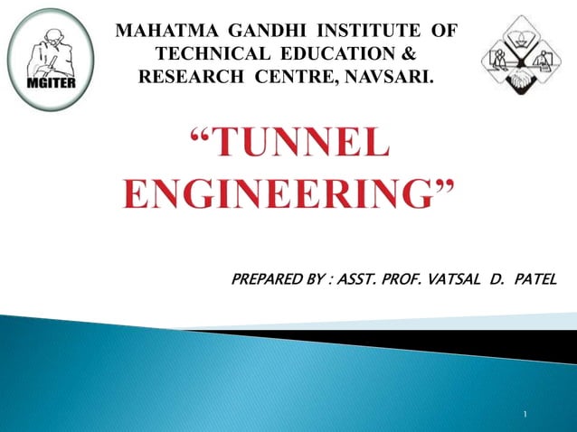 7. TUNNEL ENGINEERING | PPTX