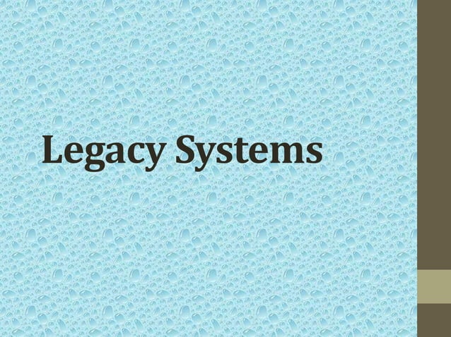 LEGACY SYSTEM In Software Engineering By NADEEM AHMED | PPT | Operating Systems | Computer ...