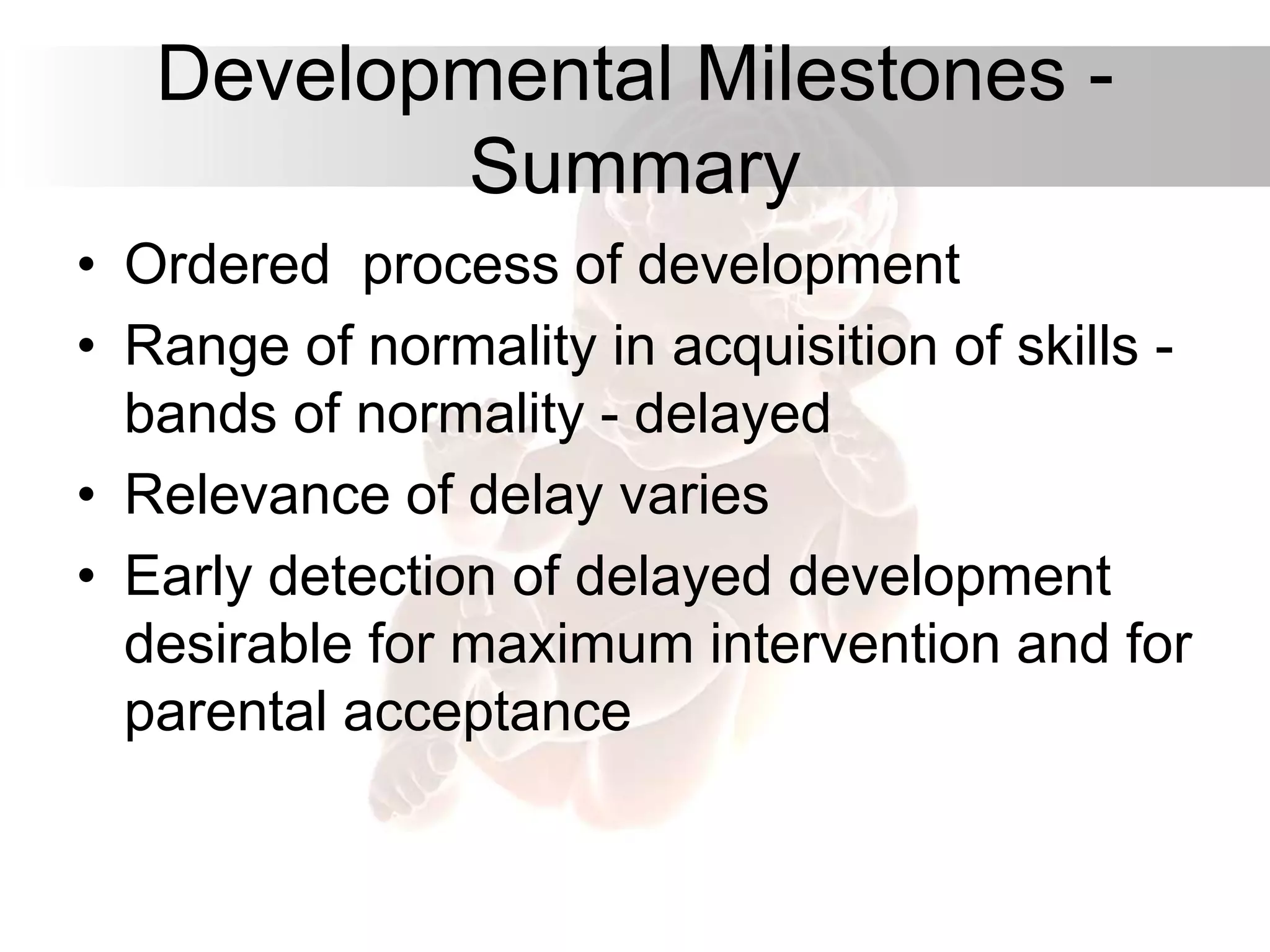 7. devlopmental milestones | PPT