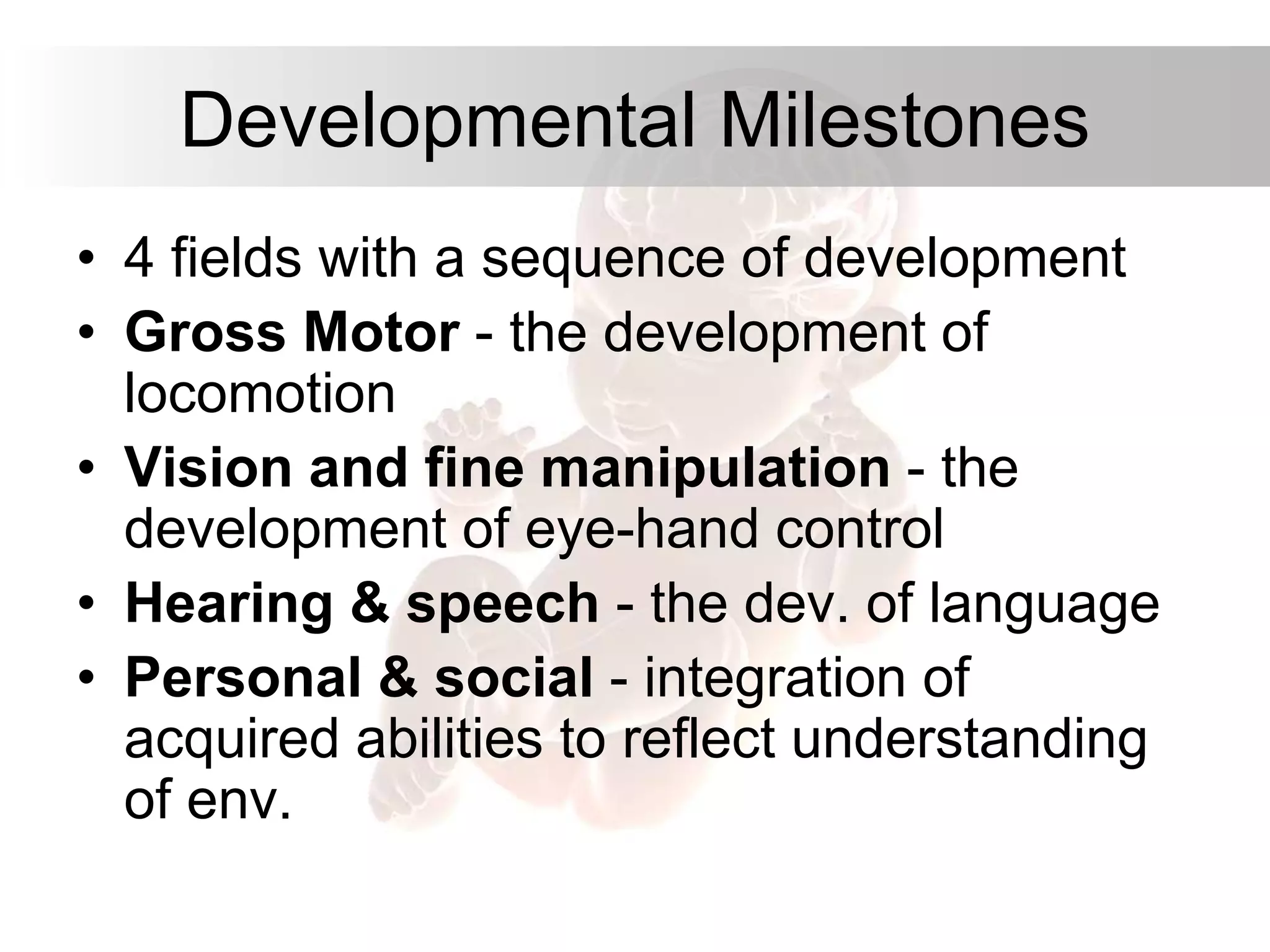7. devlopmental milestones | PPT