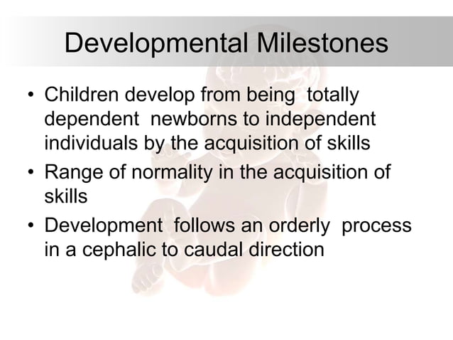7. devlopmental milestones | PPT