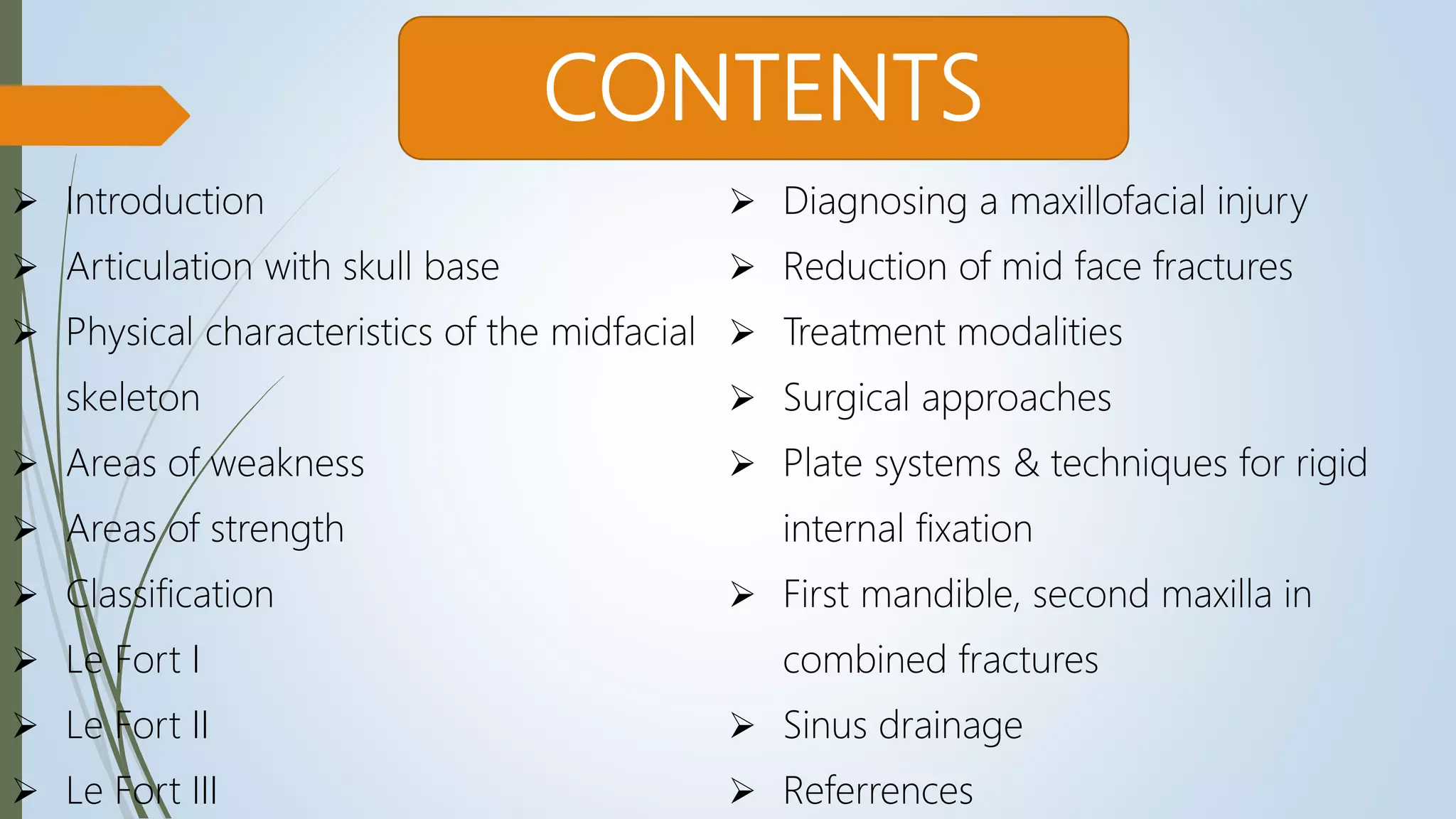 7. fractures of middle third of facial skeleton | PPTX