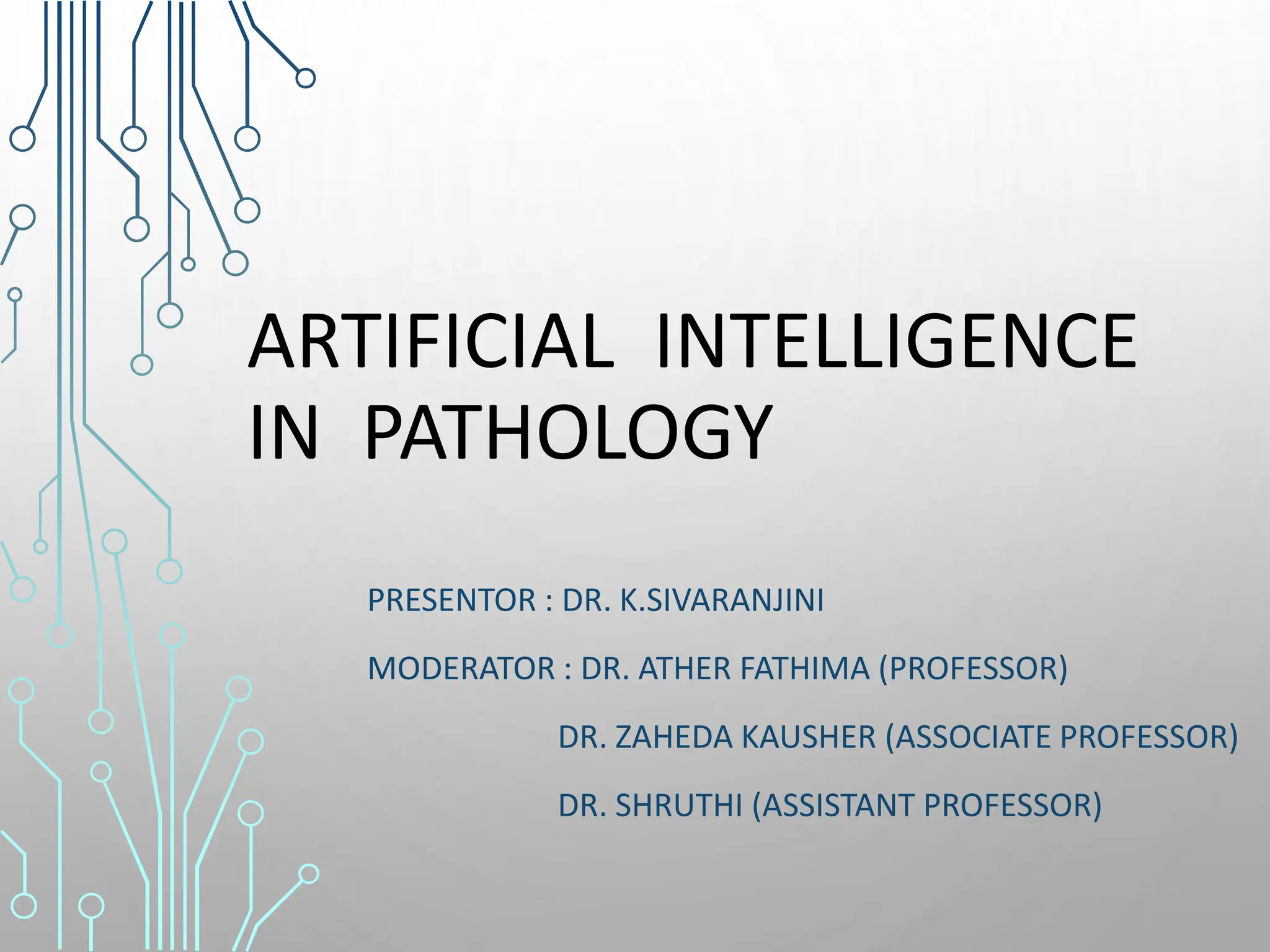 7-1 ARTIFICIAL INTELLIGENCE IN PATHOLOGY semiar 2.pptx