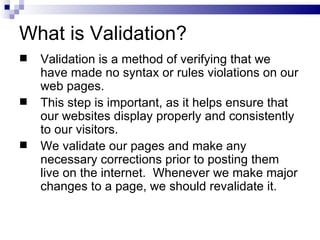 7.1 xhtml validation | PPT | Web Design and HTML | Internet