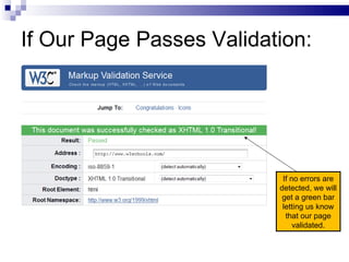 7.1 xhtml validation | PPT | Web Design and HTML | Internet