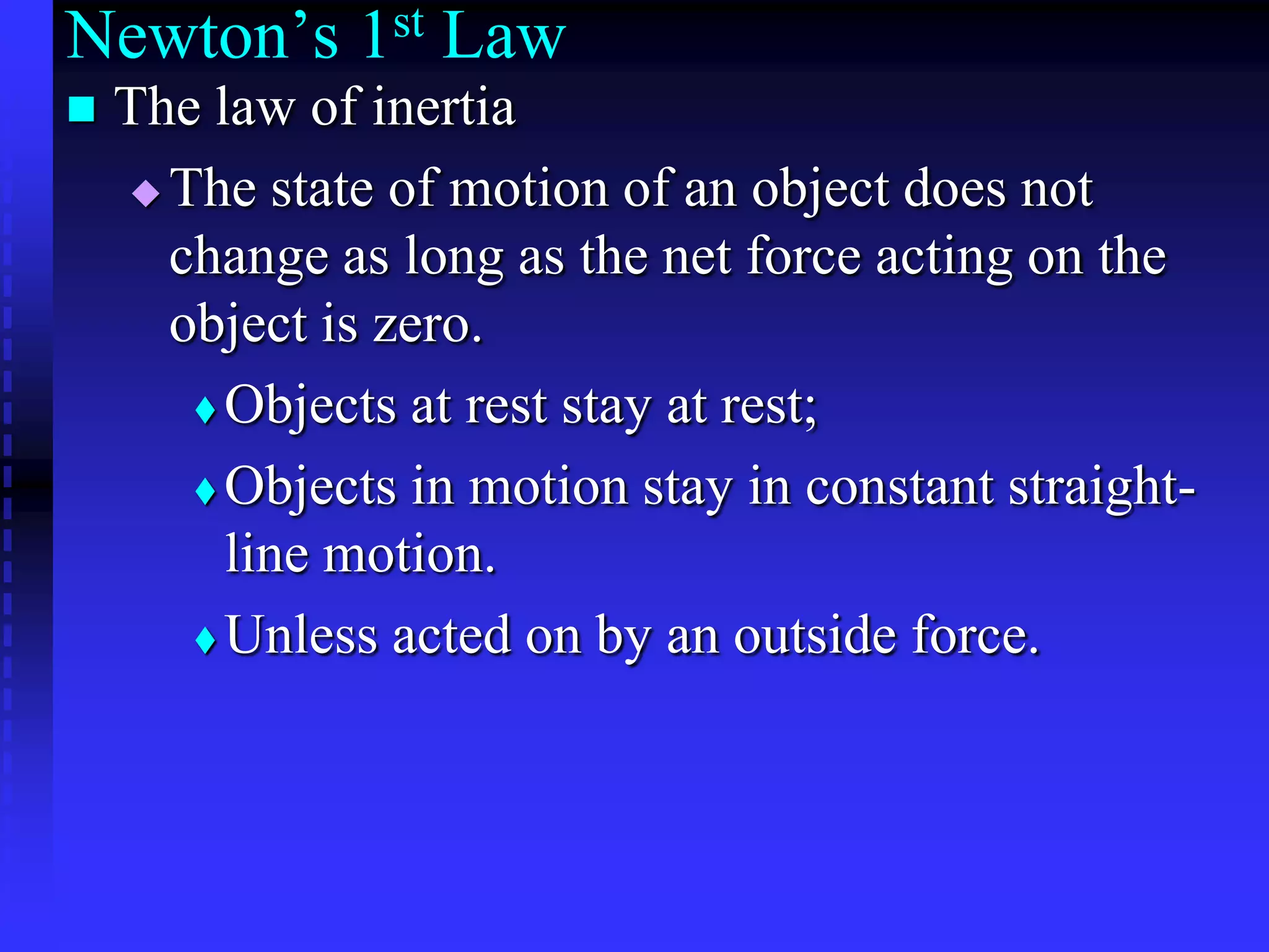 7-2 Newtons 1st Law | PPT