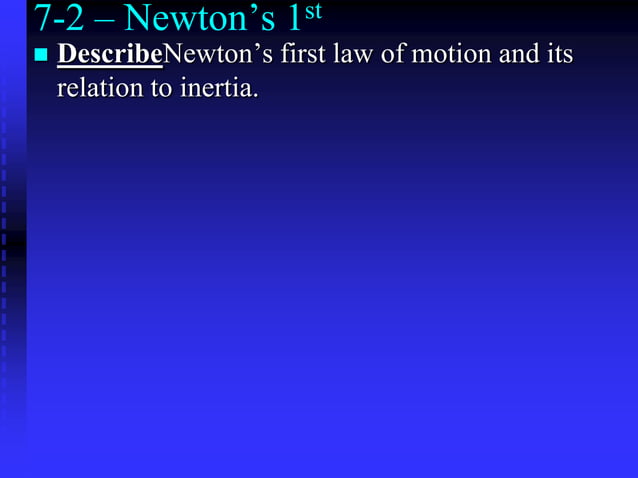 7-2 Newtons 1st Law | PPT
