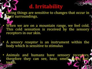 7-2. the characteristics of living organism | PPTX