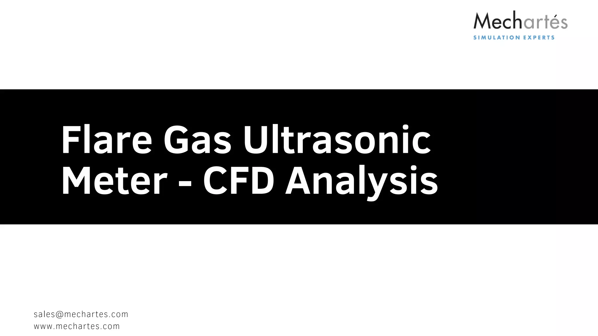 Flare Gas Ultrasonic Meter-CFD Analysis | PPT