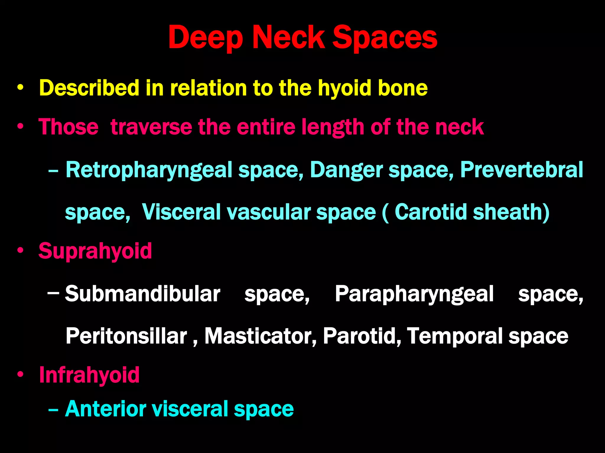 Anatomy of neck, deep neck spaces | PPT
