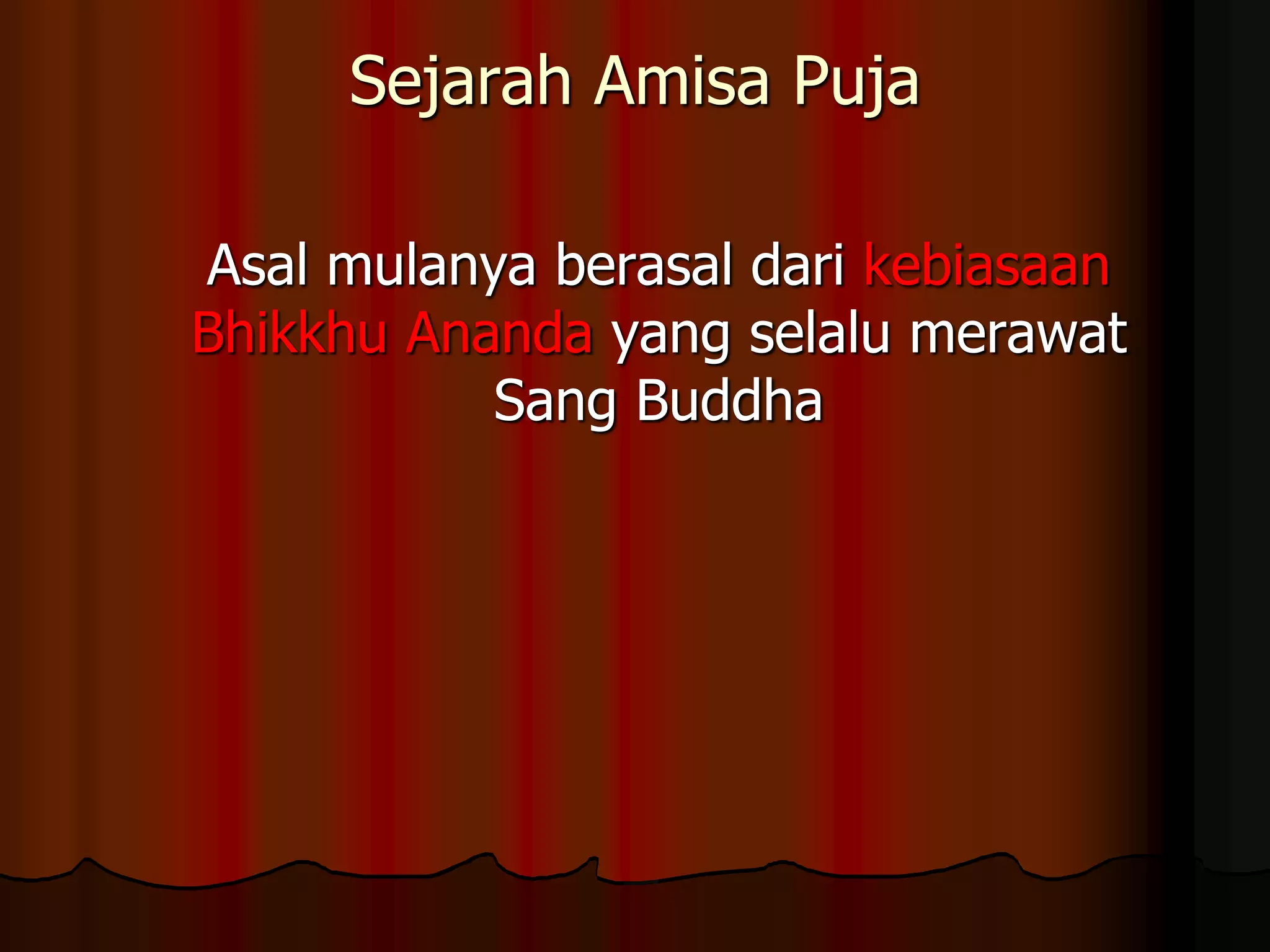 upacara dalam agama buddha | PPT
