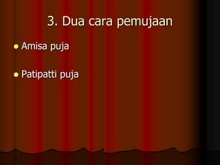 upacara dalam agama buddha | PPT