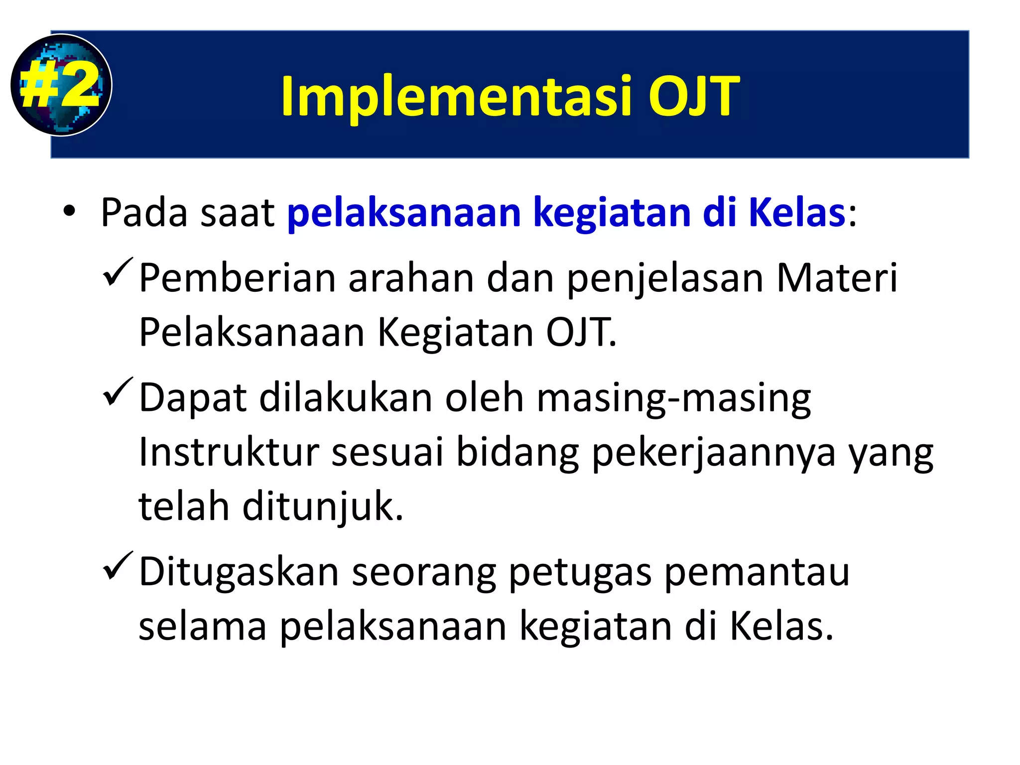 Materi Training_Implementasi OJT | PPTX