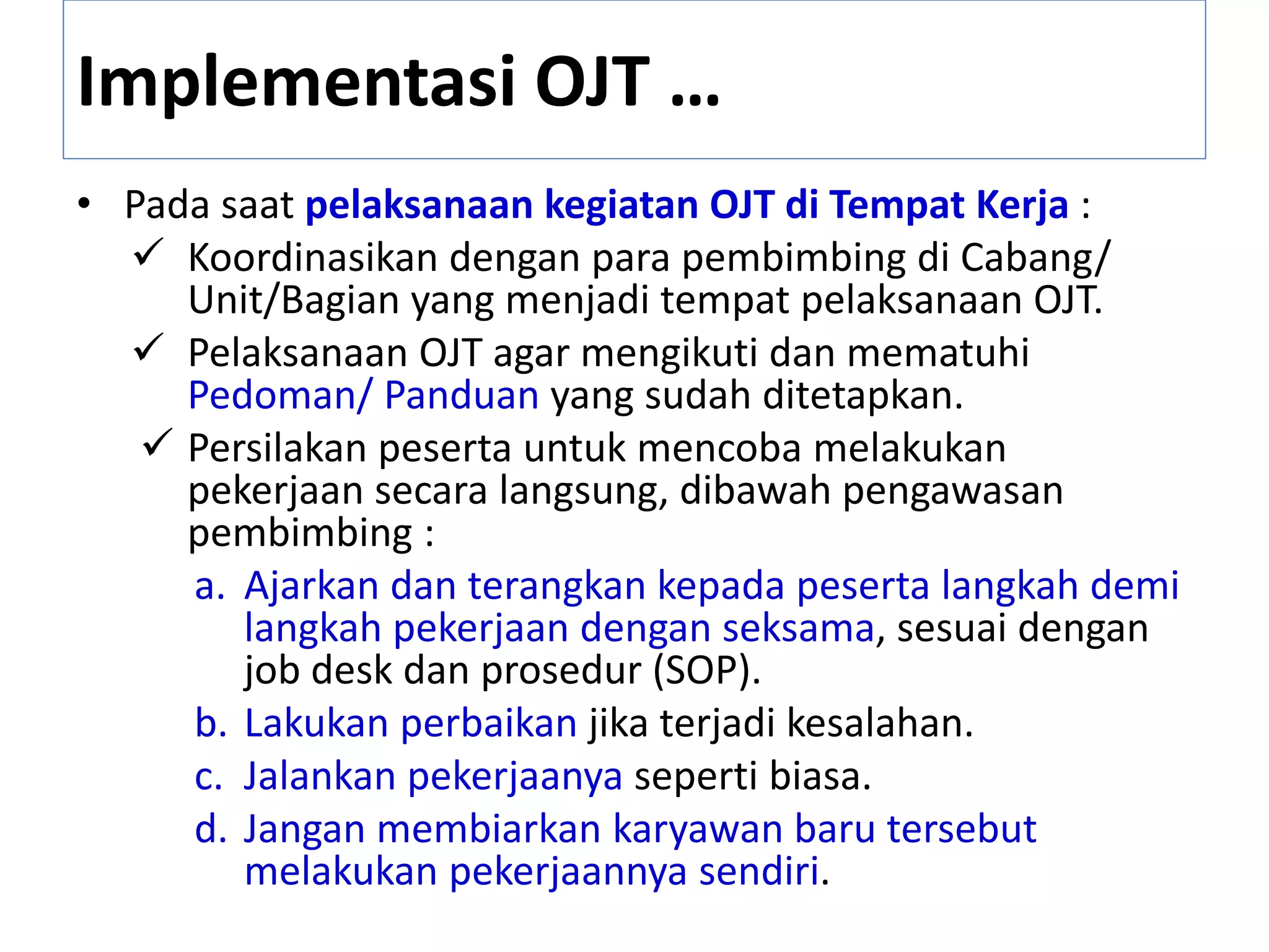 Materi Training_Implementasi OJT | PPTX