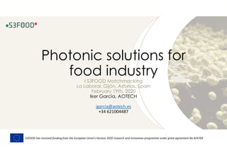 S3FOOD - Photonic solutions for the food industry | PPT