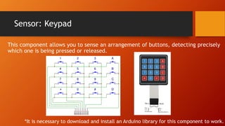 Domotics: New Arduino components | PPTX