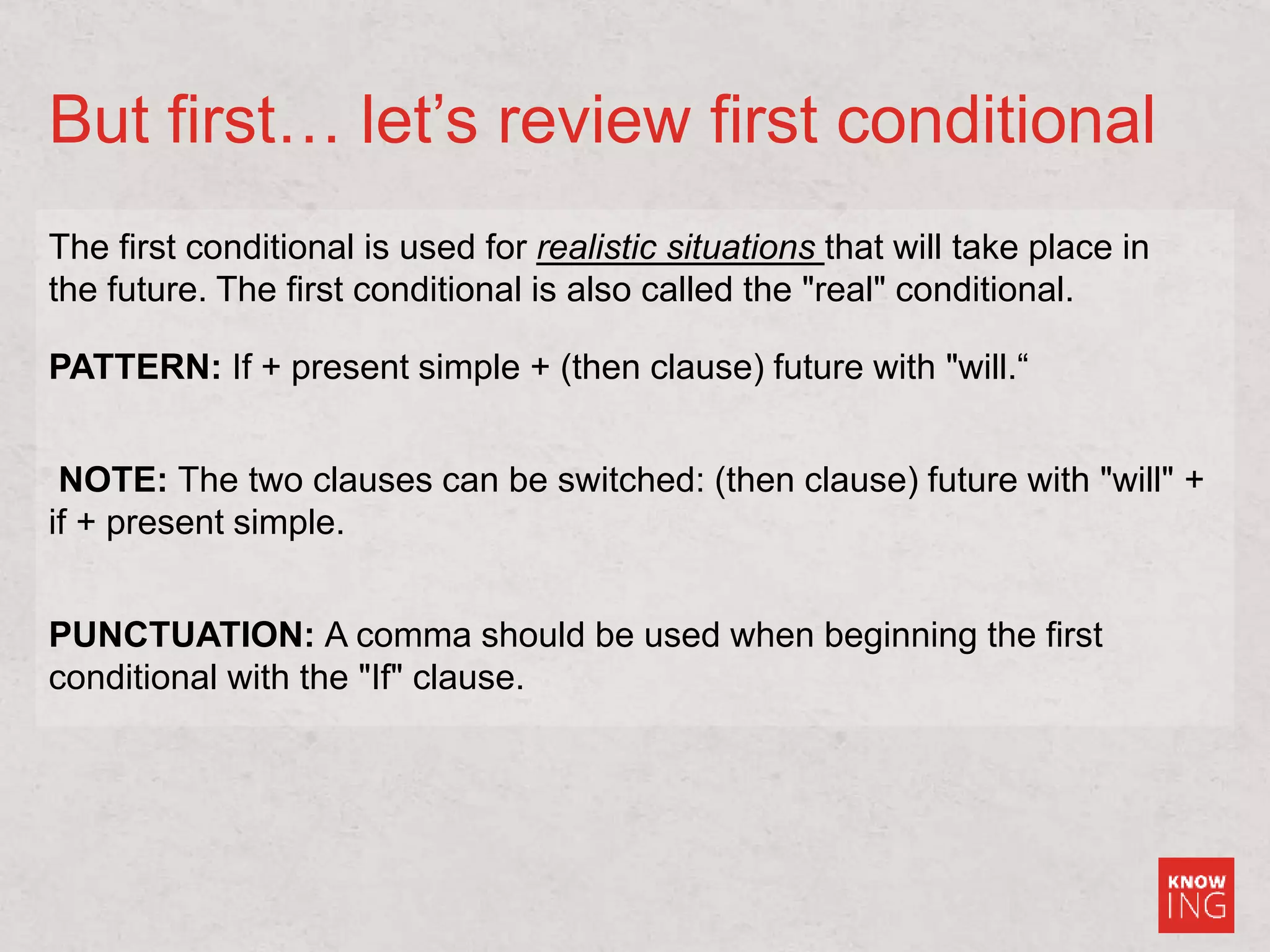 GE2B Wk7.4AM Grammar_first conditional | PPTX
