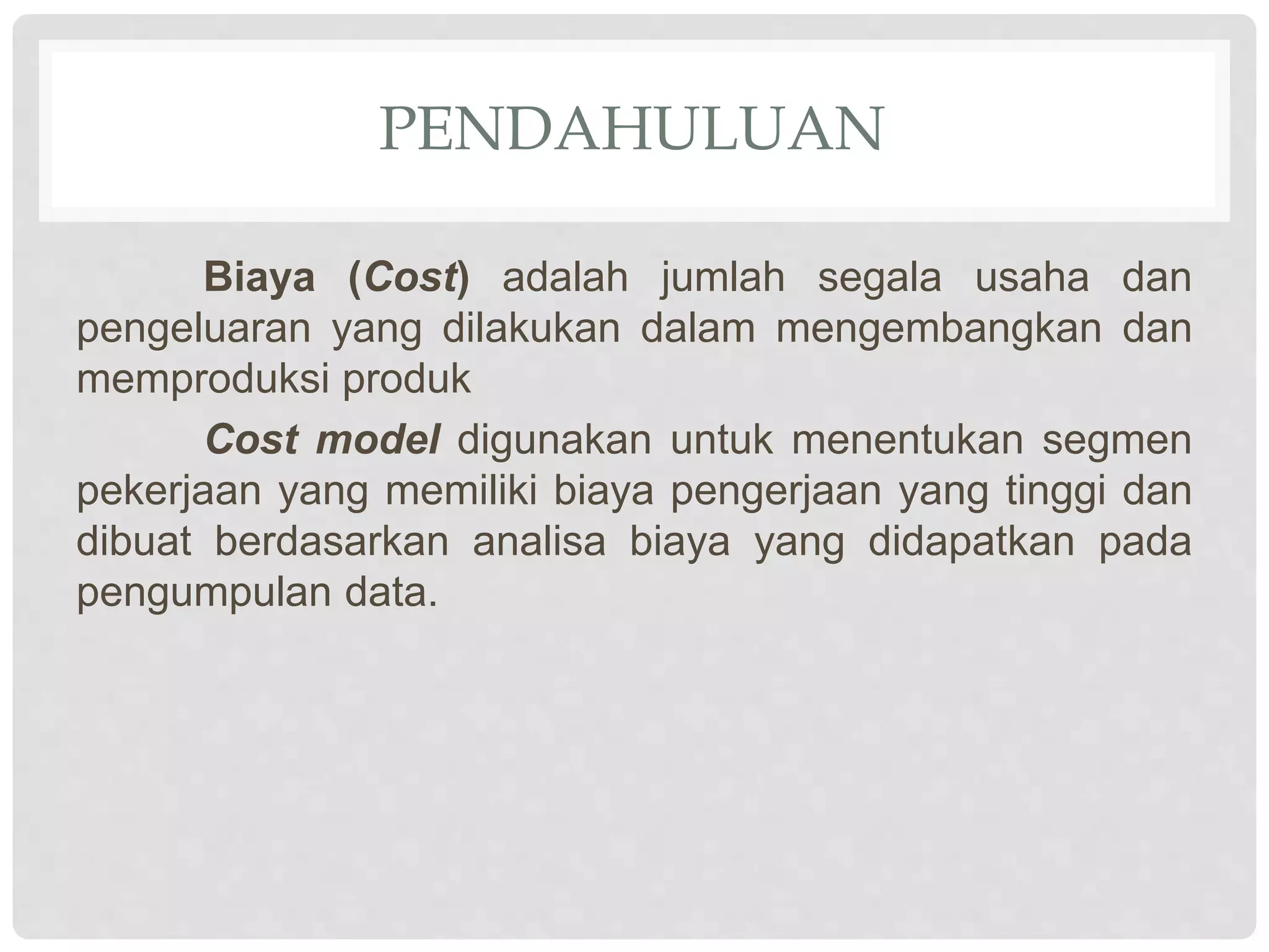 COST MODEL - REKAYASA NILAI ( VALUE ENGINEERING ) | PPT