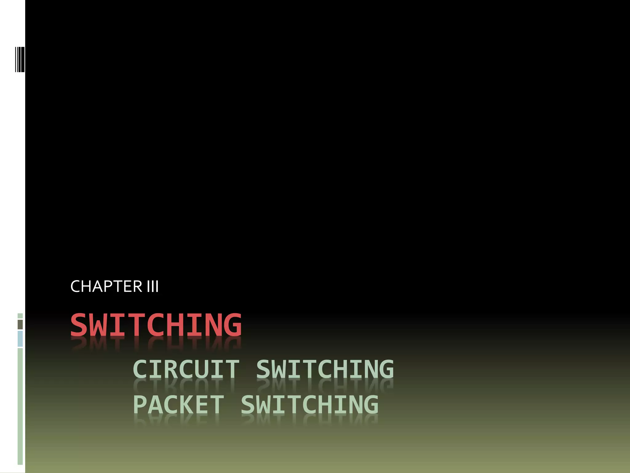 Sybsc It Computer Networks Unit Ii Switching Ppt