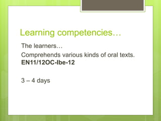 7. comprehends various kinds of oral text | PPTX