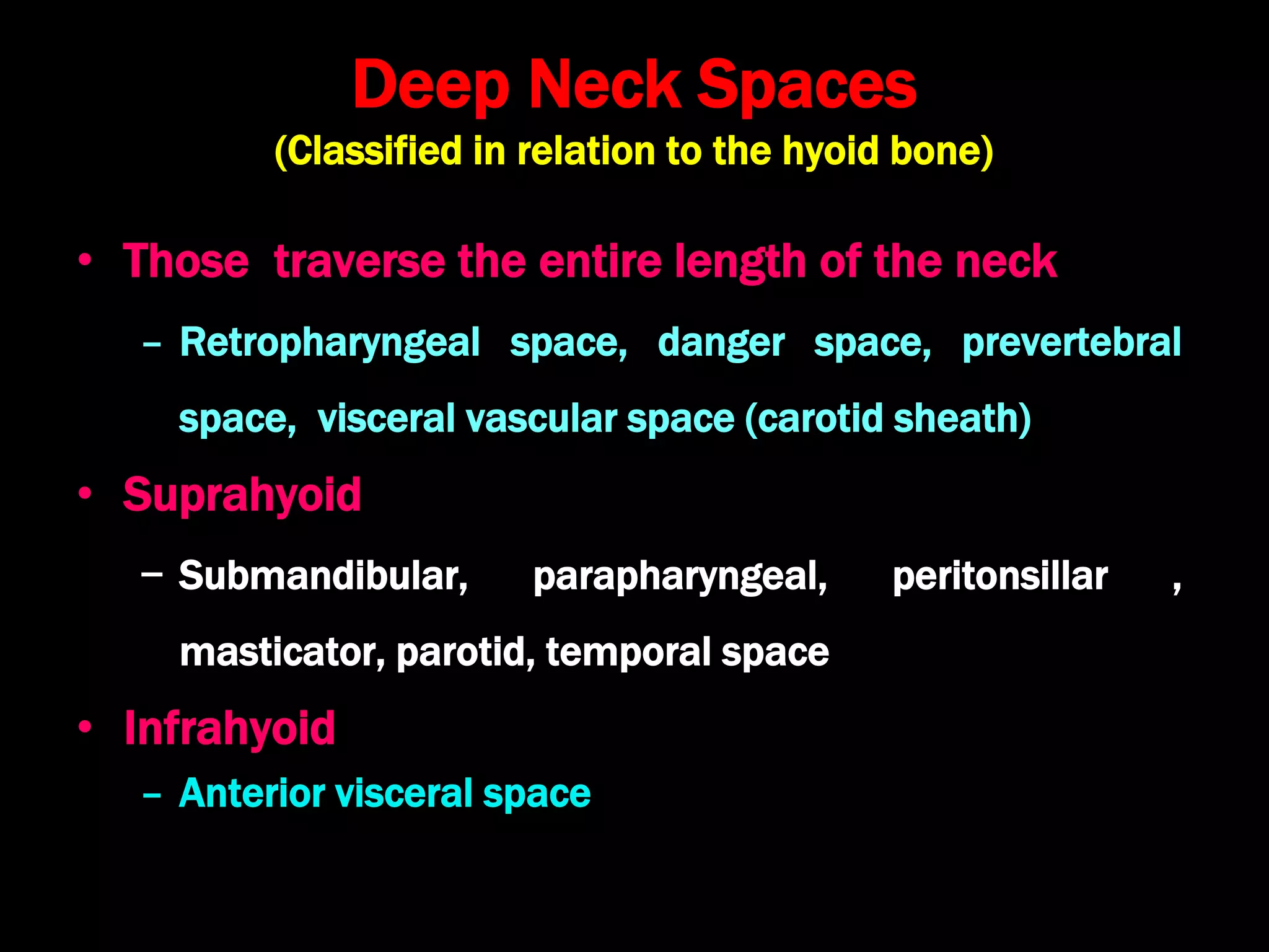 7. anatomy of neck incuding deep neck spaces | PPT