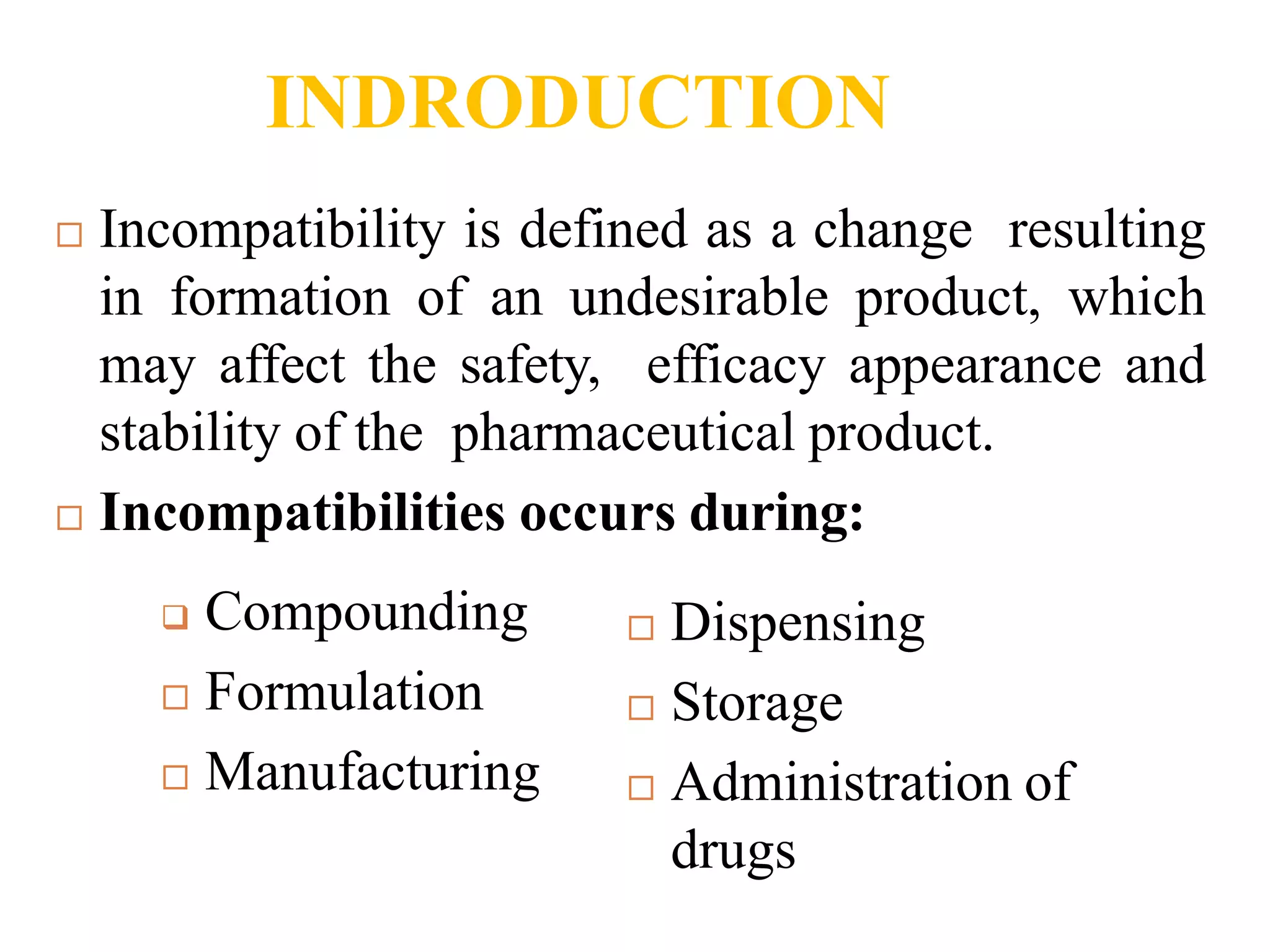 pharmaceutical incompatibilities_naresh | PPTX