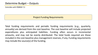 7.3 Determine Budget | PPTX