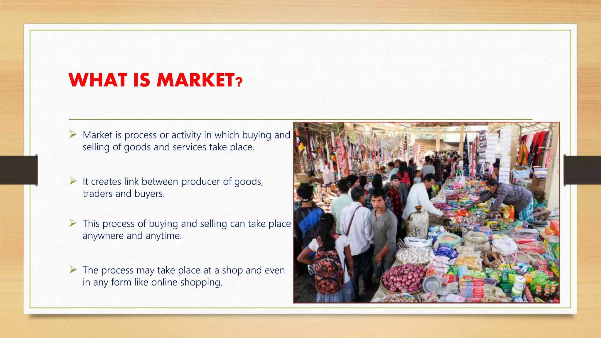 7. spl 7. market around us | PPTX