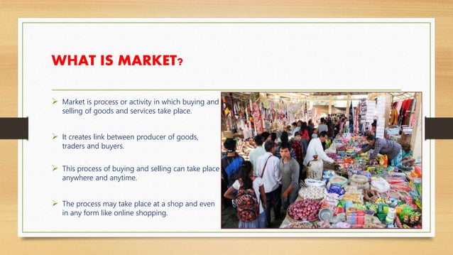 7. spl 7. market around us | PPTX