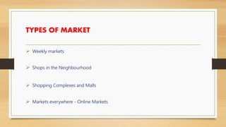 7. spl 7. market around us | PPTX