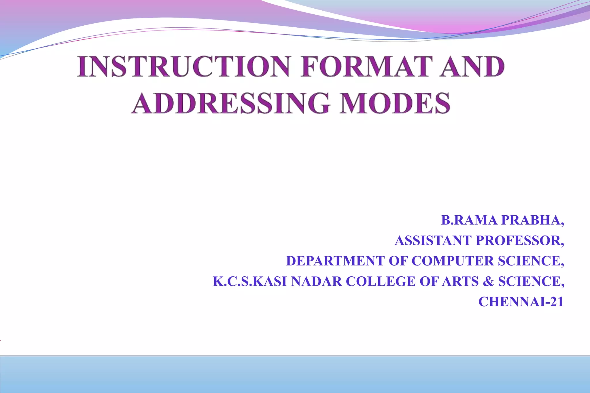 Instruction Format And Addressing Modes Pptx