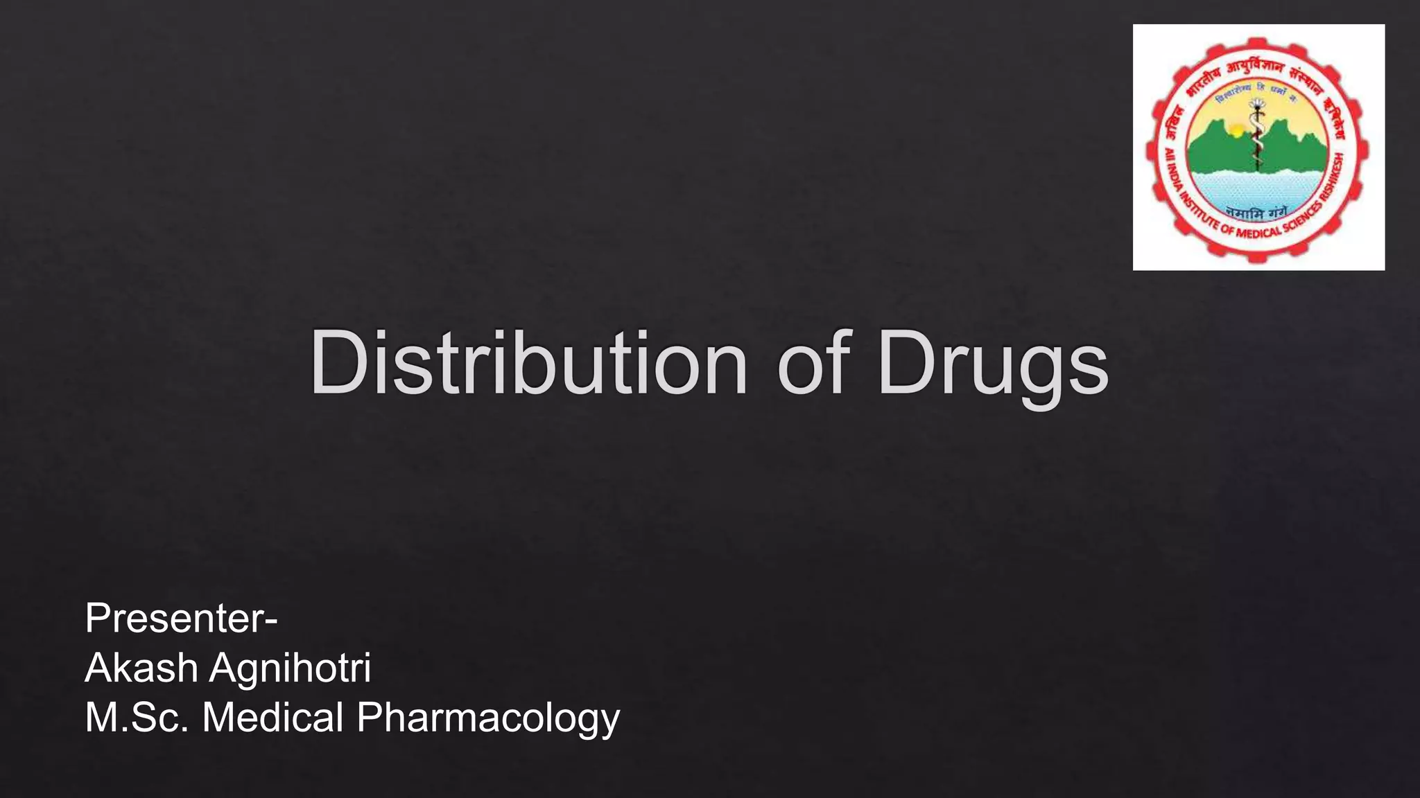 Distribution of Drugs | PPT