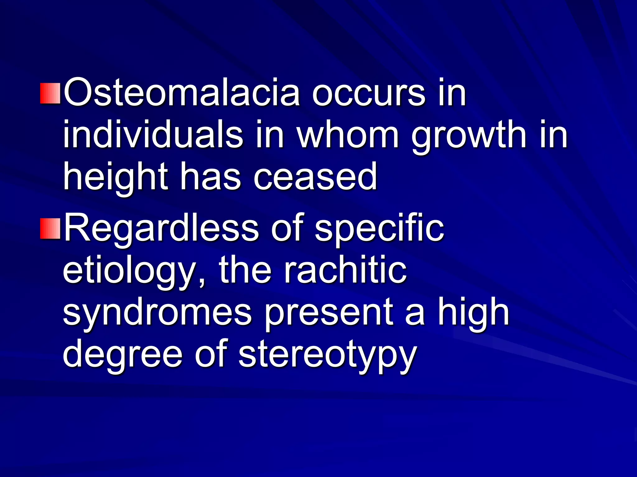 Rickets and osteomalacia | PPT