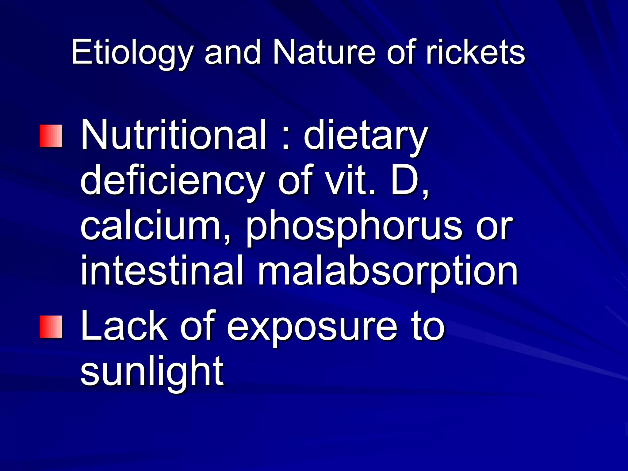 Rickets and osteomalacia | PPT