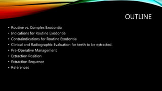 Routine Exodontia | PPTX