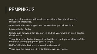 Mucocutaneous Diseases II | PPTX
