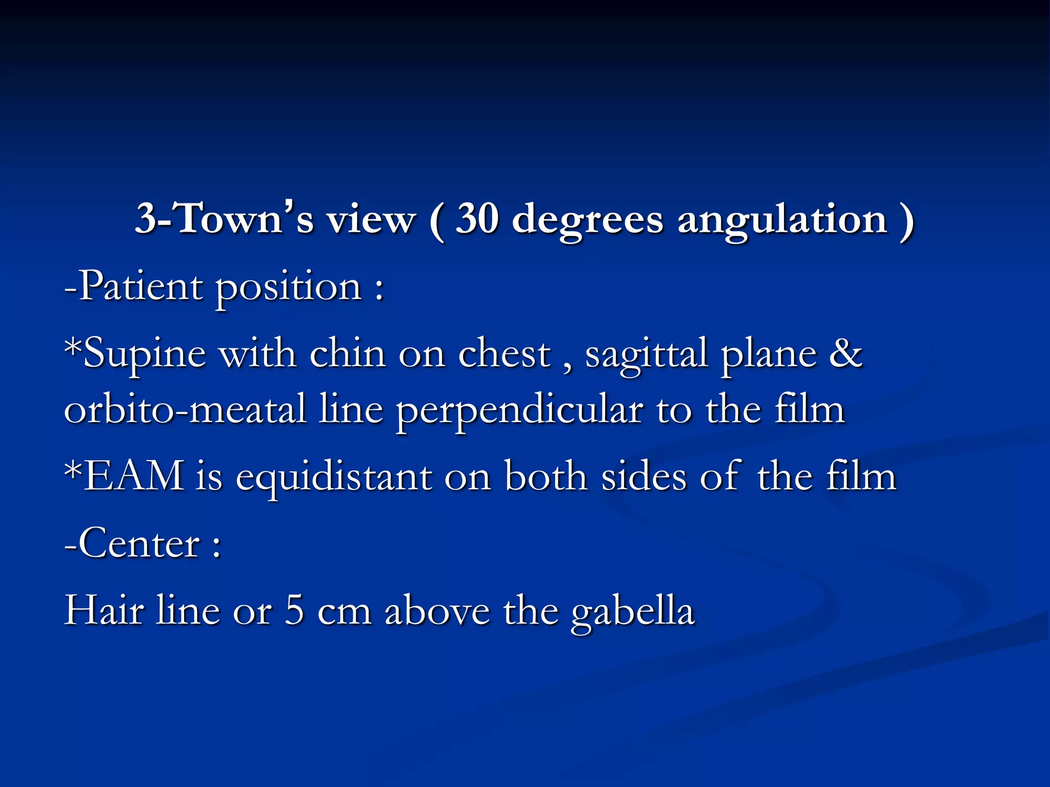 Skull positions for radiologists | PPT