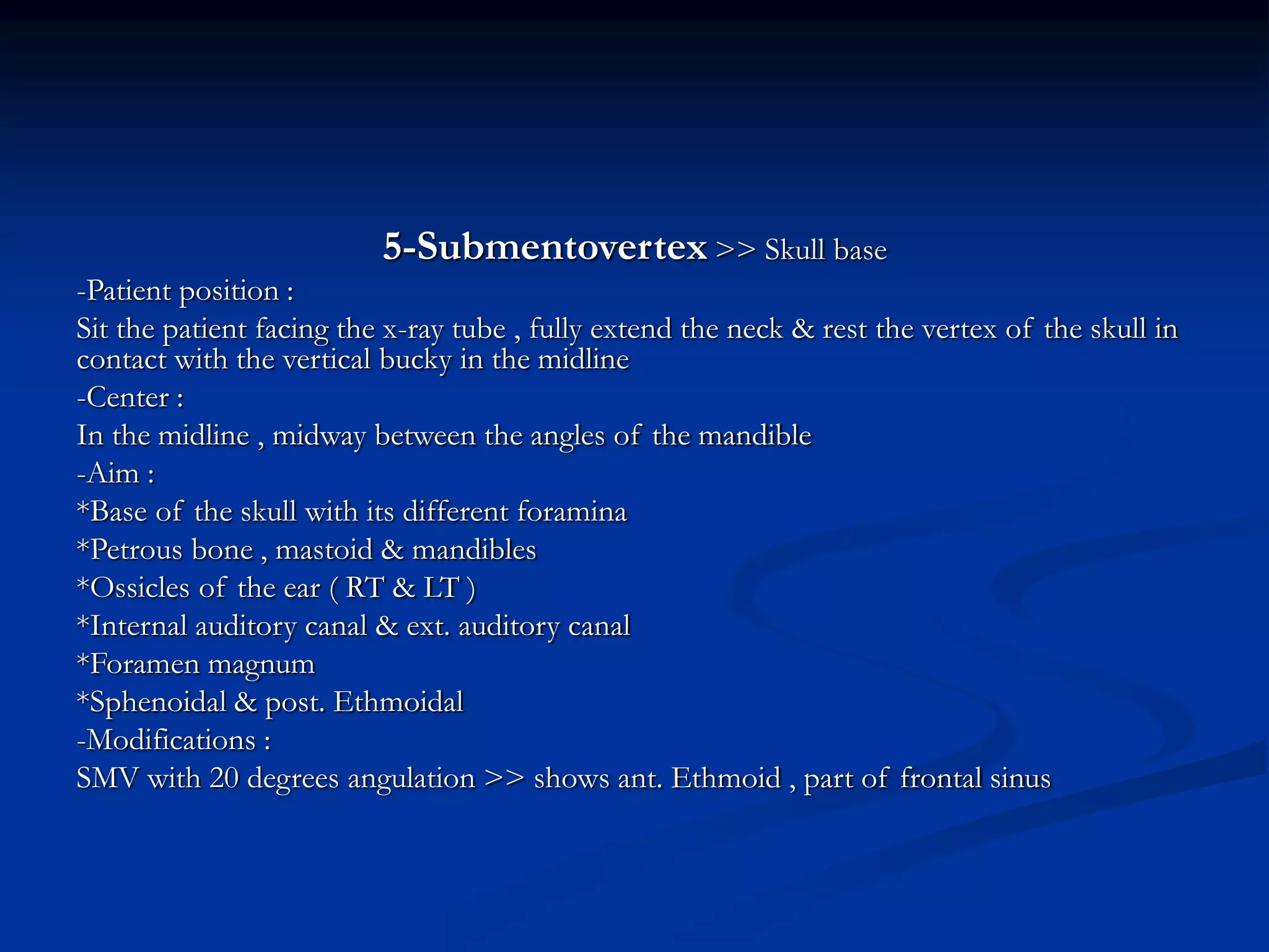 Skull positions for radiologists | PPT