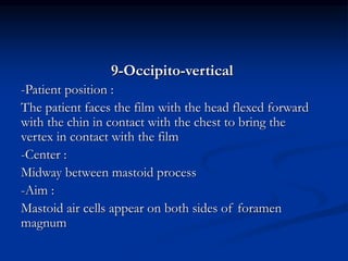 Skull positions for radiologists | PPT