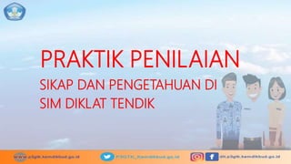 7. penilaian diklat pks 2008 | PPTX