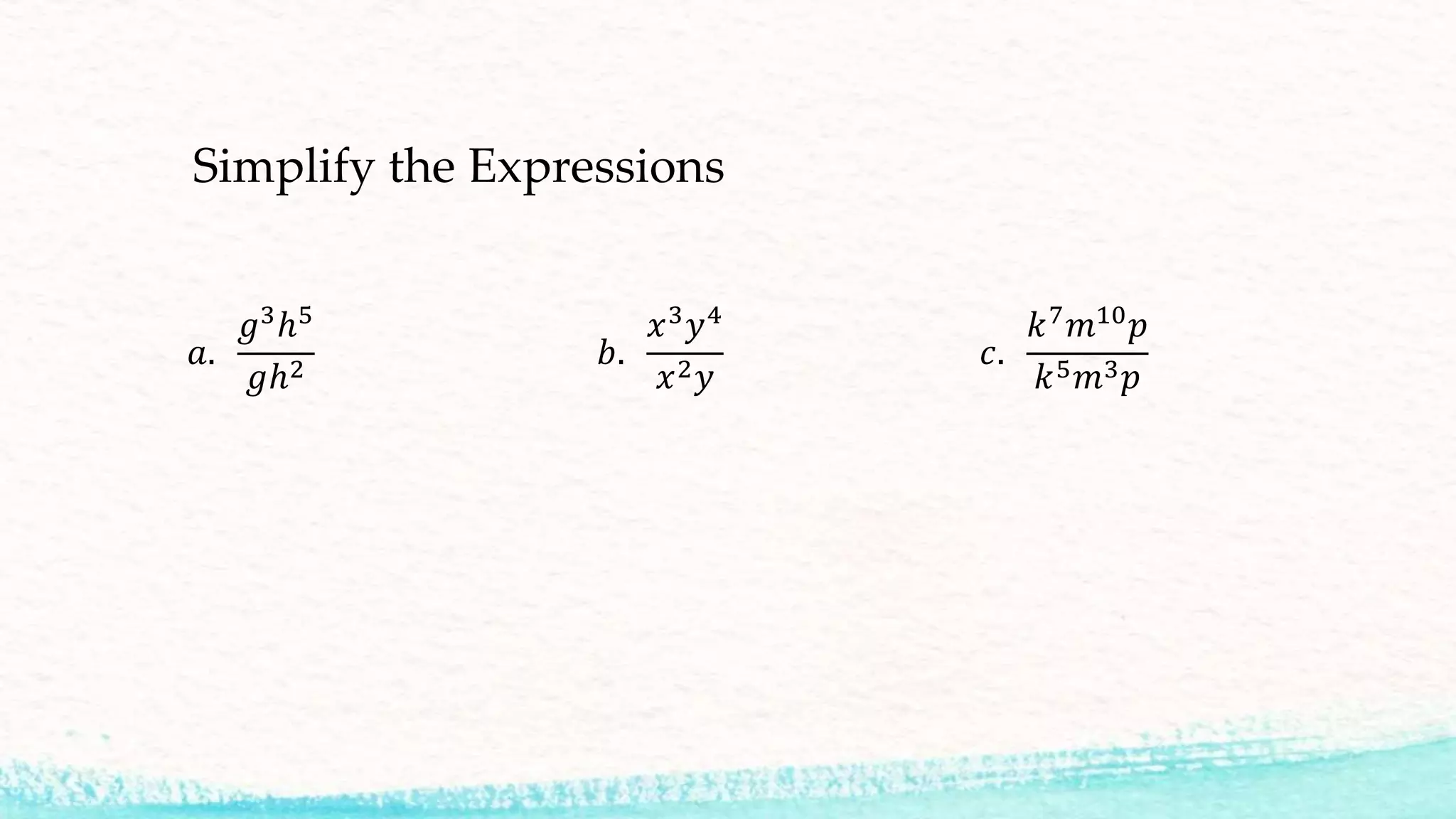 7.2 division properties of exponents | PPT