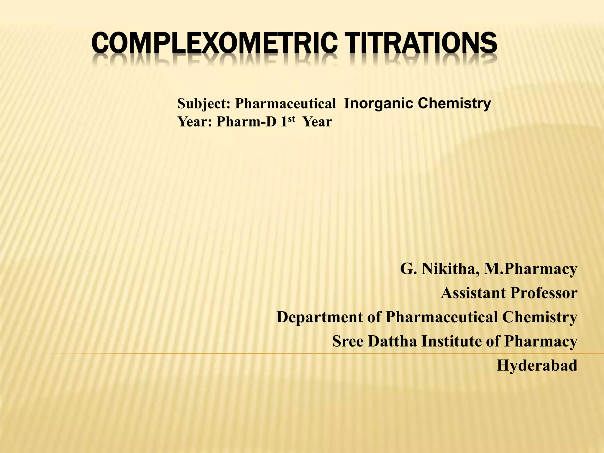 7.complexometric titrations | PPTX