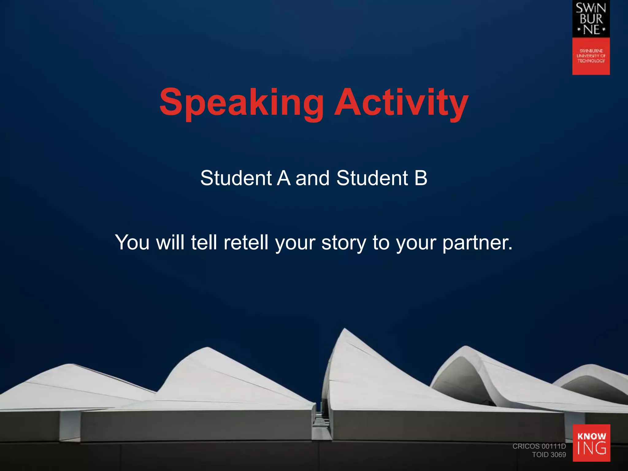 GE1B week 7.5 PM Pair speaking tasks | PPT