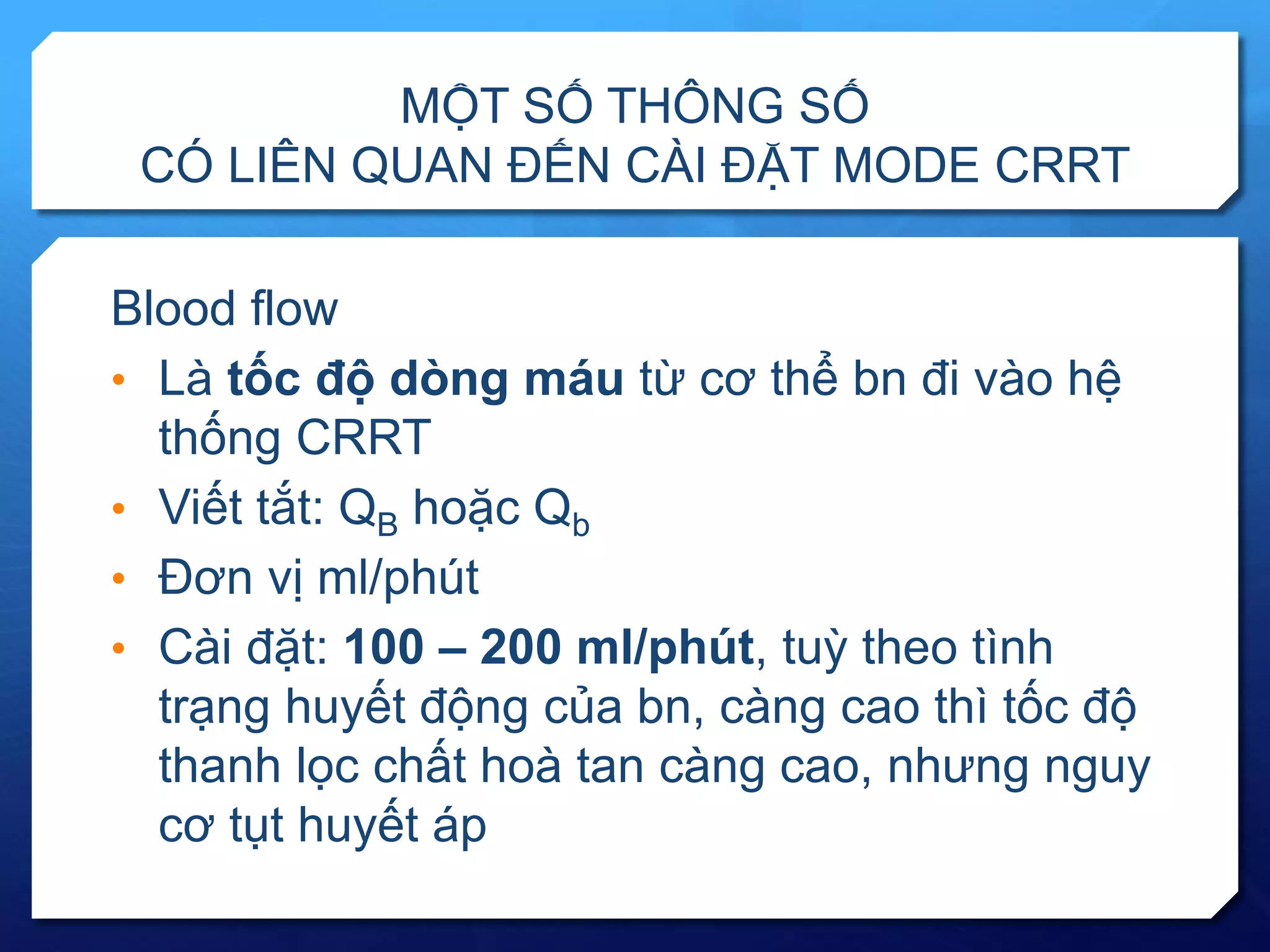CÁC PHƯƠNG THỨC LỌC MÁU LIÊN TỤC CRRT MODE | PDF