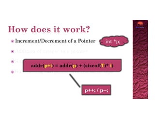 7. Pointer Arithmetic | PPT
